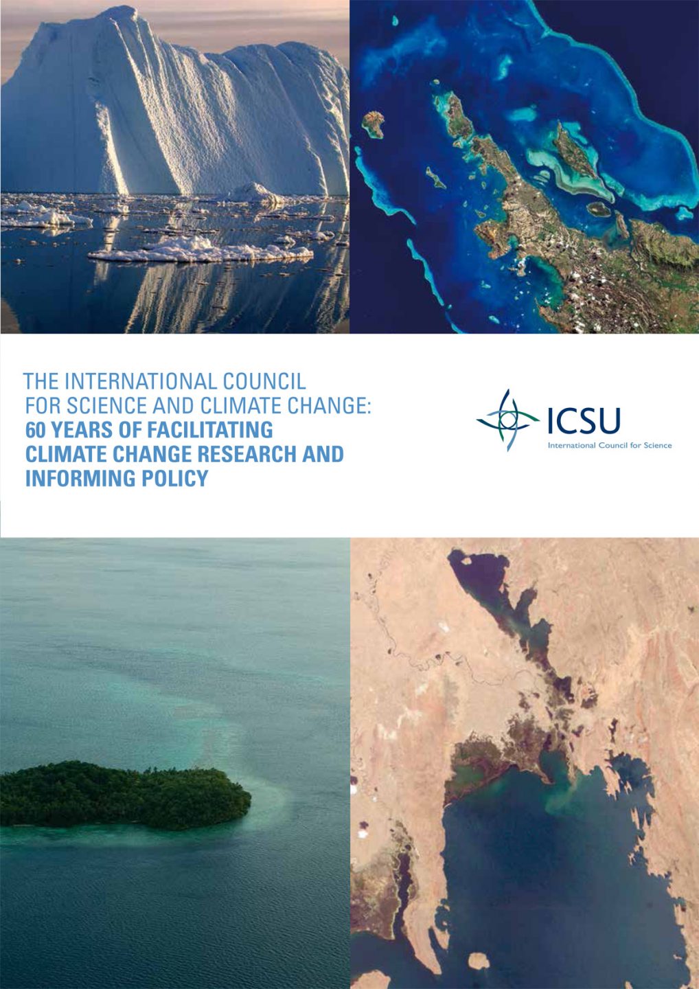 The International Council for Science and climate change ...