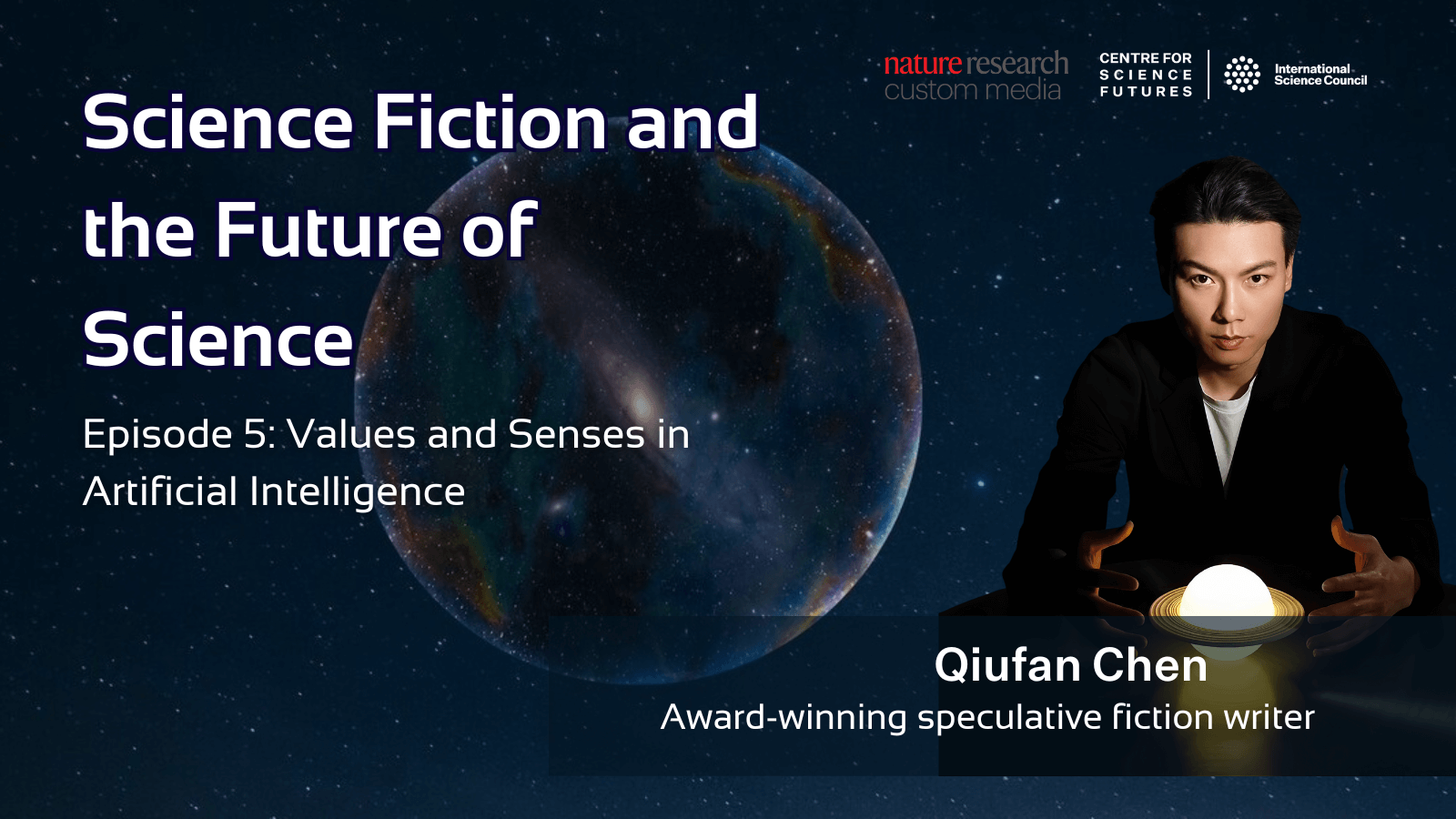 Podcast with Qiufan Chen: Science Fiction and the Future of Science ...